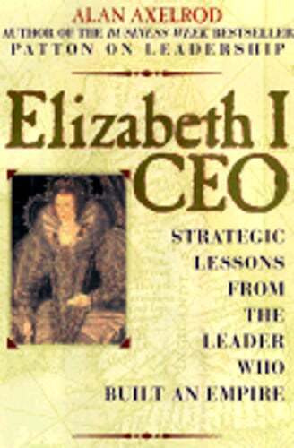 Elizabeth, CEO by PH.D. Axelrod, Alan: Used 9780735201897| eBay