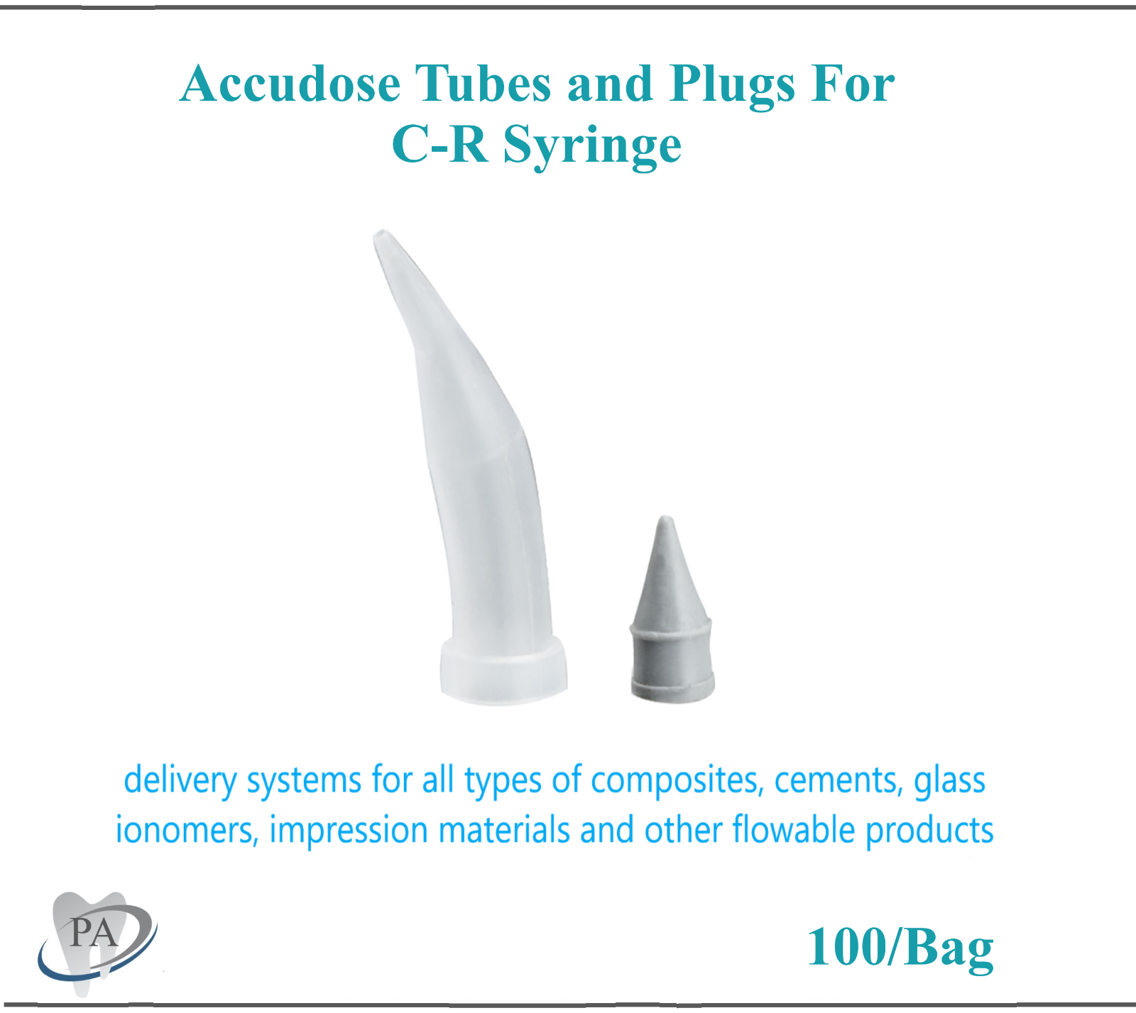 Dental Delivery System Accudose Tubes and Plugs For C-R Syringe Clear ...