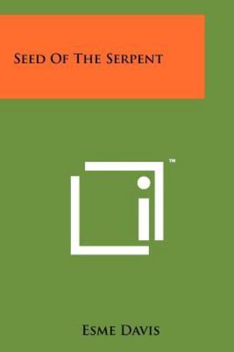 Seed of the Serpent by Esmé Davis (2011, Trade Paperback) for sale ...