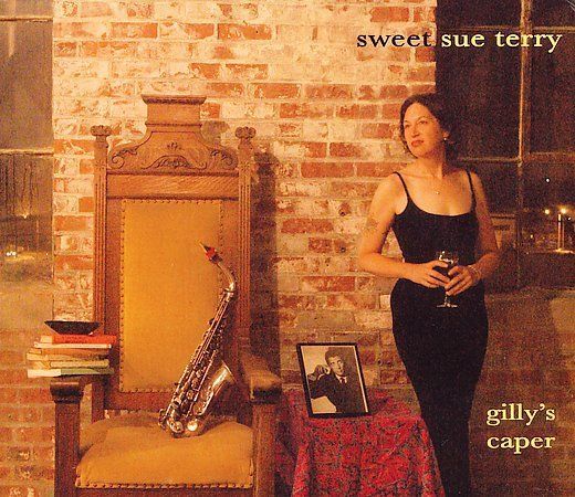Gilly's Caper * by Sweet Sue Terry (CD, 2005, Qi Note Records) for sale ...