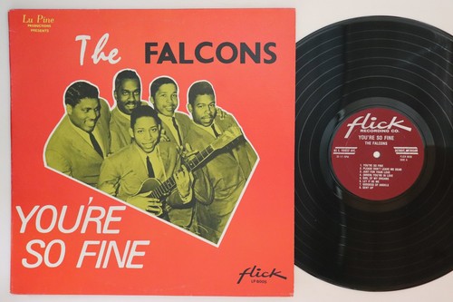 LP FALCONS You're So Fine 8005 FLICK RECORD US | eBay