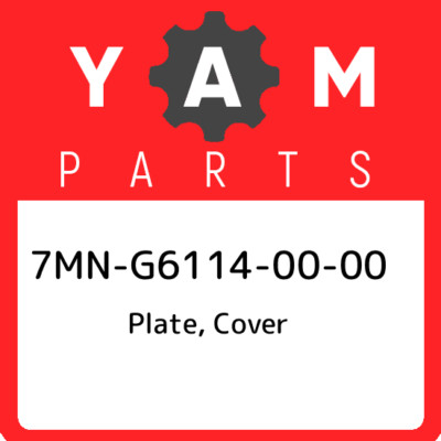 7MN-G6114-00-00 Yamaha Plate, cover 7MNG61140000, New Genuine OEM Part ...