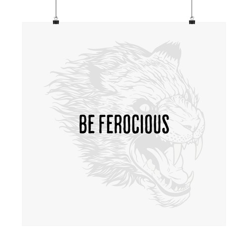 Be Ferocious Modern Wall Art Inspirational Print Motivational Quote ...