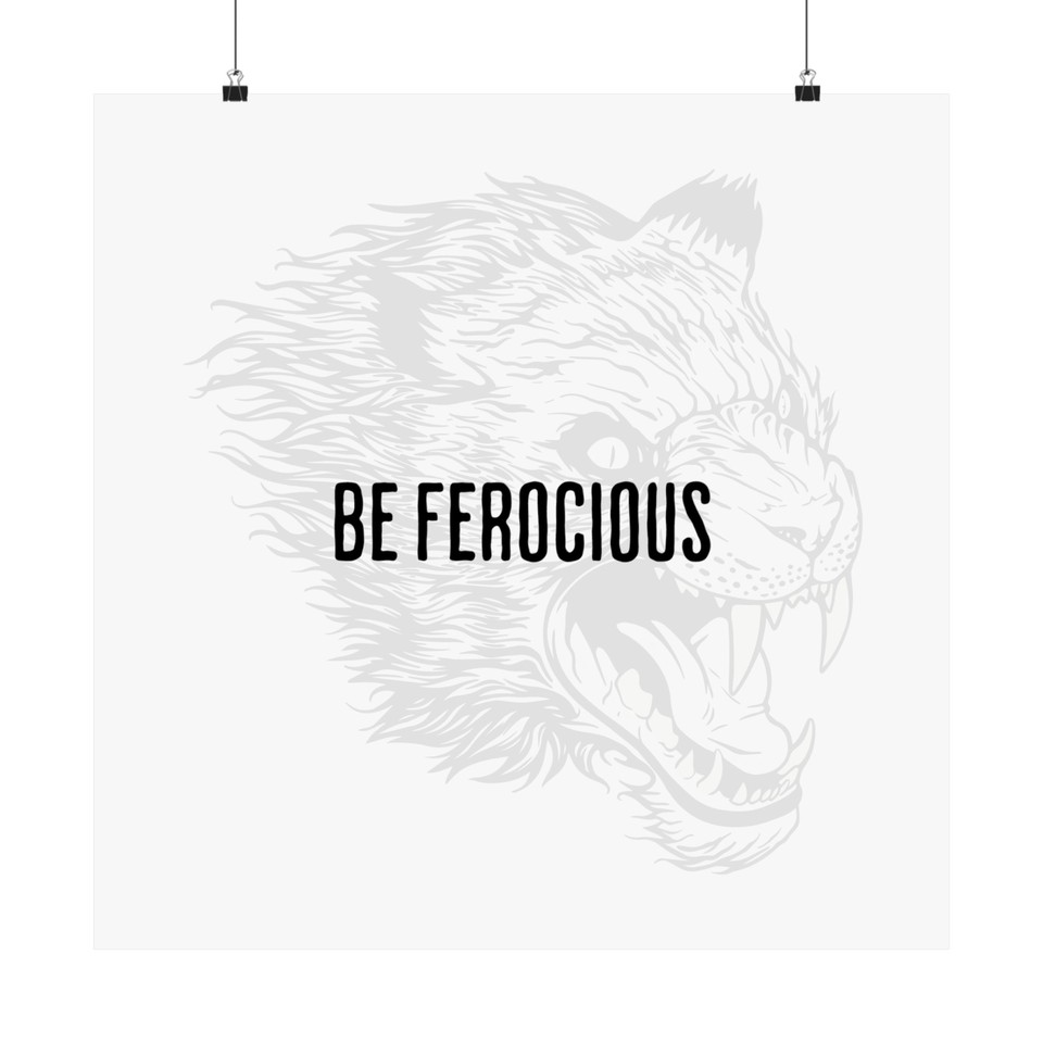 Be Ferocious Modern Wall Art Inspirational Print Motivational Quote ...