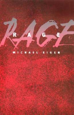 Rage by Michael Eigen: Used 9780819565860| eBay