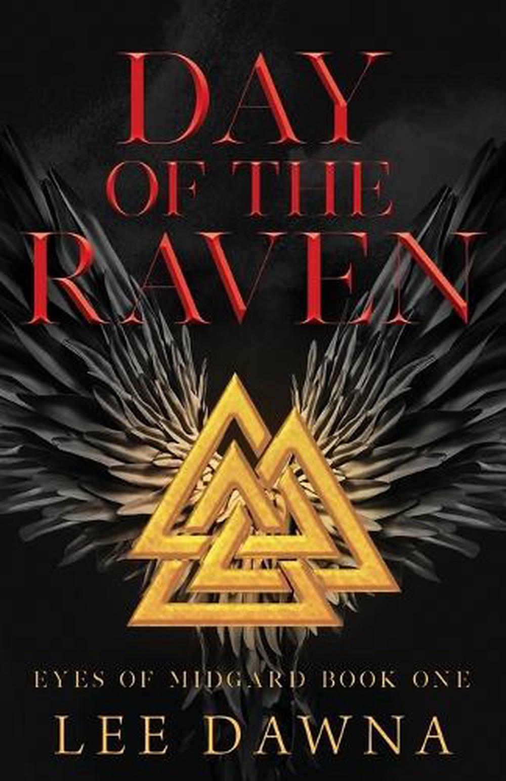 Day Of The Raven: Eyes of Midgard Book 1 by Lee Dawna Paperback Book | eBay
