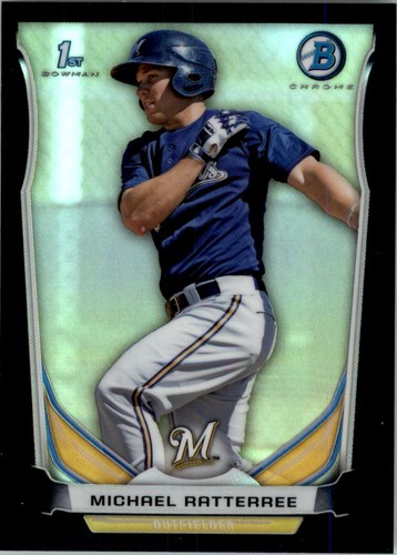 2014 Bowman Chrome Prospects Black Refractors #BCP89 Michael Ratterree ...