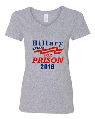 V-Neck Ladies Hillary For Prison 2016 President Election Politics T ...