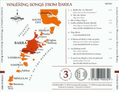 VARIOUS ARTISTS - SCOTTISH TRADITION, VOL. 3: WAULKING SONGS FROM BARRA ...