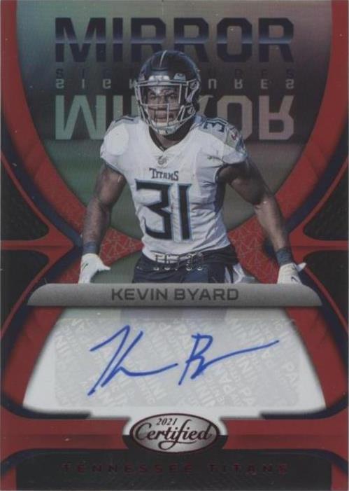 2021 Panini Certified - Mirror Signatures Kevin Byard #MS-KB Red /30 ...