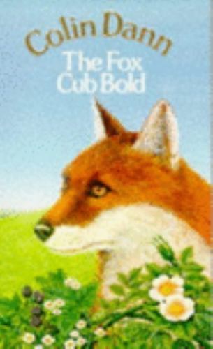 Fox Cub Bold by Colin Dann (1994, Trade Paperback) for sale online | eBay