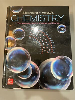 Silberberg - Amateis 8th Edition Chemistry Book by McGraw Hill | eBay