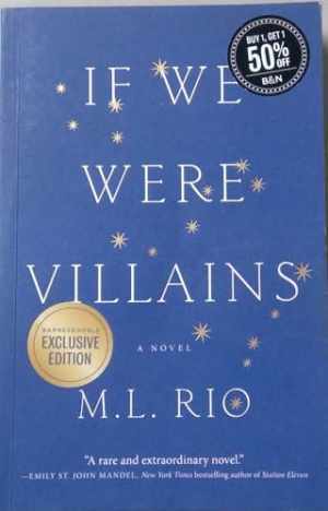 If We Were Villains by M. L. Rio - Barnes - Paperback, by M. L. Rio ...