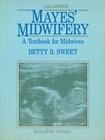 Mayes' Midwifery: A Textbook for Midwives By B. Sweet | eBay