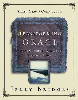 Transforming Grace Small-Group Curriculum: Living Confidently in God's ...