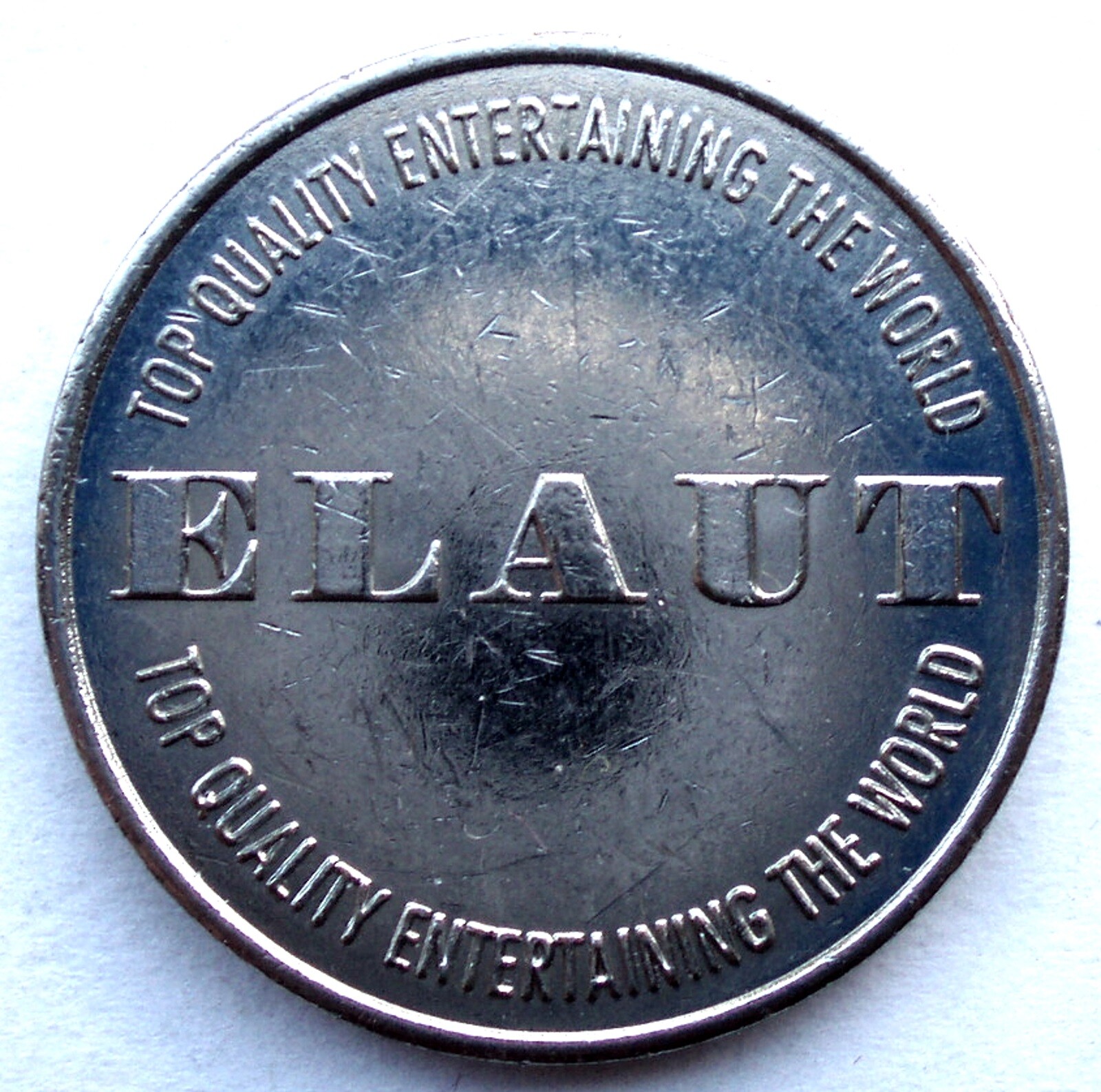 US, ELAUT TOP QUALITY ENTERTAINING THE WORLD Token 25mm 6g CuNi. GG11.4 ...