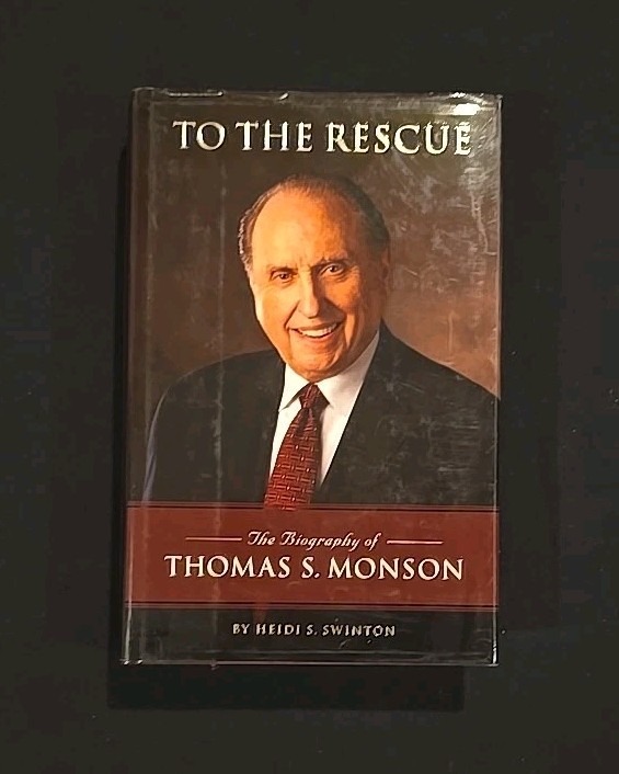 Signed Thomas S Monson To The Rescue Swinton, Heidi Autographed By Both ...