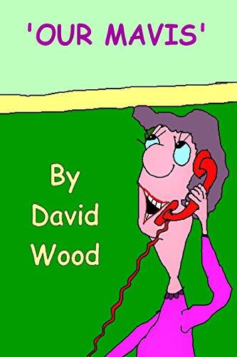 Our Mavis by Wood, Mr David R Paperback / softback Book The Fast Free ...