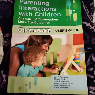 ⭐Parenting Interactions with Children: Checklist of Observations Linked ...