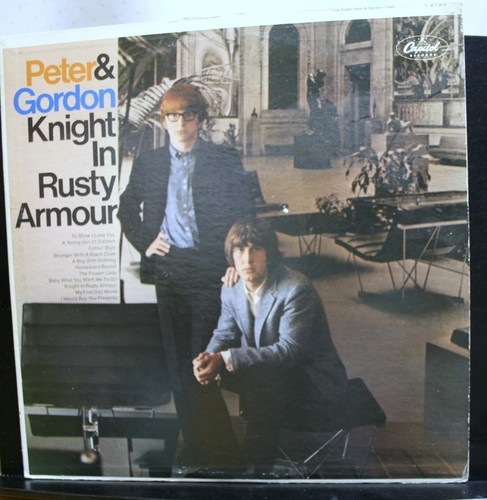 VINYL RECORD ALBUM PETER & GORDON KNIGHT IN RUSTY ARMOUR | eBay