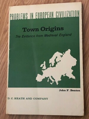 Problems European Civilization Town origins evidence from medieval ...
