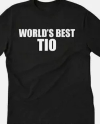 World's best Tio shirt T shirt tee Uncle | eBay