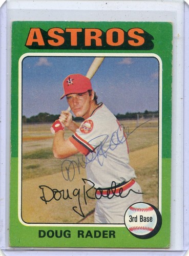 1975 TOPPS #165 DOUG RADER AUTOGRAPH, HOUSTON ASTROS 120620 | eBay