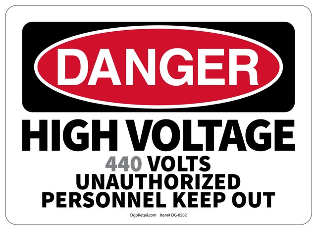 OSHA DANGER SAFETY SIGN HIGH VOLTAGE 440 VOLTS UNAUTHORIZED PERSONNEL ...
