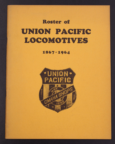 Roster of Union Pacific Locomotives, 1867-1964 | eBay