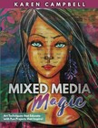 Mixed Media Magic: Mixed Media Art Techniques that Educate with ...