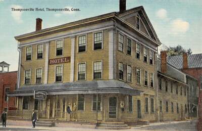 THOMPSONVILLE, ENFIELD, CT ~ THOMPSONVILLE HOTEL ~ 1907-20 | eBay
