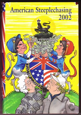 AMERICAN STEEPLECHASING 2002 book Horse Racing Equestrian ELKTON ...