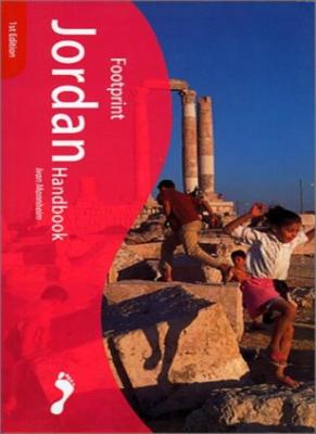 Jordan Handbook: The Travel Guide (Footprint Handbook) By Ivan Mannheim ...