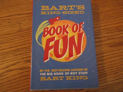 Bart's King-Sized Book of Fun (Bart King) 9781423606413| eBay