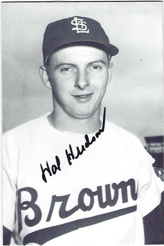 Autographed Signed 4x6 Postcard Hal Hudson St Louis Browns Deceased in ...