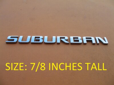 CHEVROLET SUBURBAN REAR GATE CHROME EMBLEM LOGO BADGE SIGN SYMBOL USED ...