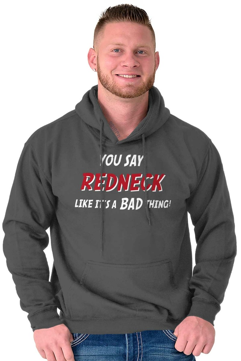 Redneck Men Hoodies