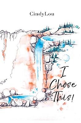 I Chose This! by Cindylou -Paperback | eBay