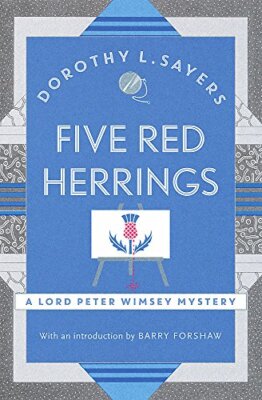 Five Red Herrings: A classic in det..., L Sayers, Dorot 9781473621350 ...