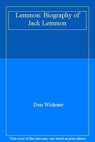 Lemmon: Biography of Jack Lemmon,Don Widener 9780491015783 | eBay