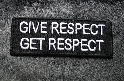 GIVE RESPECT GET RESPECT HOOK PATCH | eBay