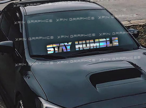 Stay Humble sticker racing vinyl JDM drift euro windshield window decal ...