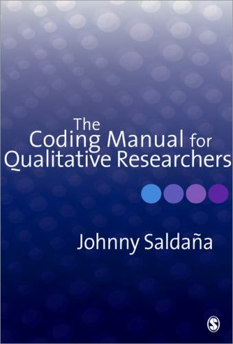 The Coding Manual for Qualitative Researchers by Johnny Saldana ...