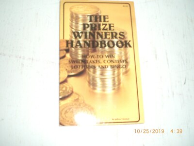 The Prizewinners Handbook How To Win Sweepstakes, Contests, Lotteries ...