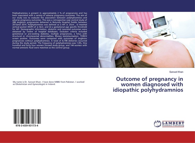 Outcome of Pregnancy in Women Diagnosed With Idiopathic Polyhydramnios von Sarwat Khan (2017 ...