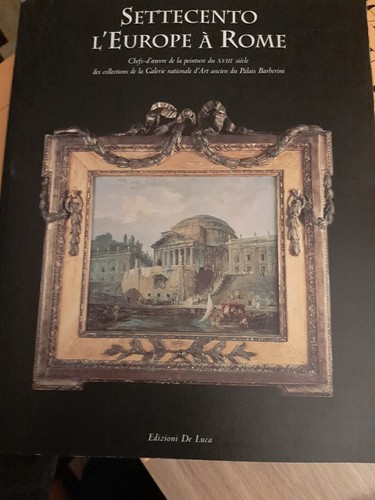 Settecento: L'europe a Rome | eBay