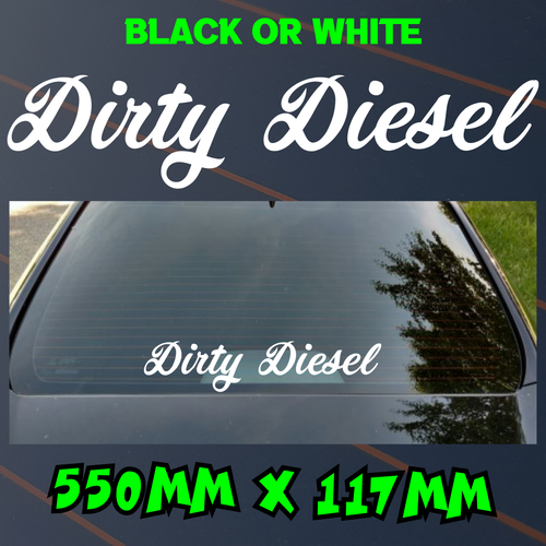 Dirty Diesel Sticker Car Decal Window 4x4 4WD Ute Truck Outback Mud ...