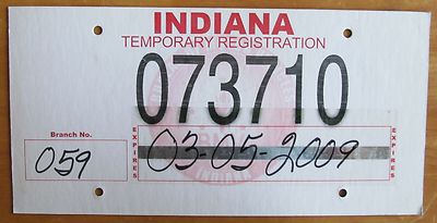 Indiana 2009 TEMPORARY REGISTRATION License Plate # 073710 | eBay