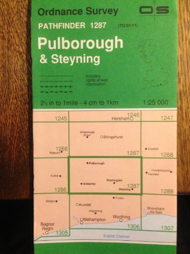 Pathfinder Maps: Pulborough and Steyning Sheet 128 by Ordnance Survey ...