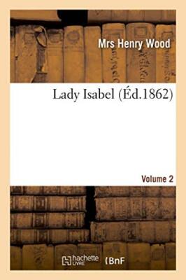 Lady Isabel. Volume 2 9782019221300| eBay